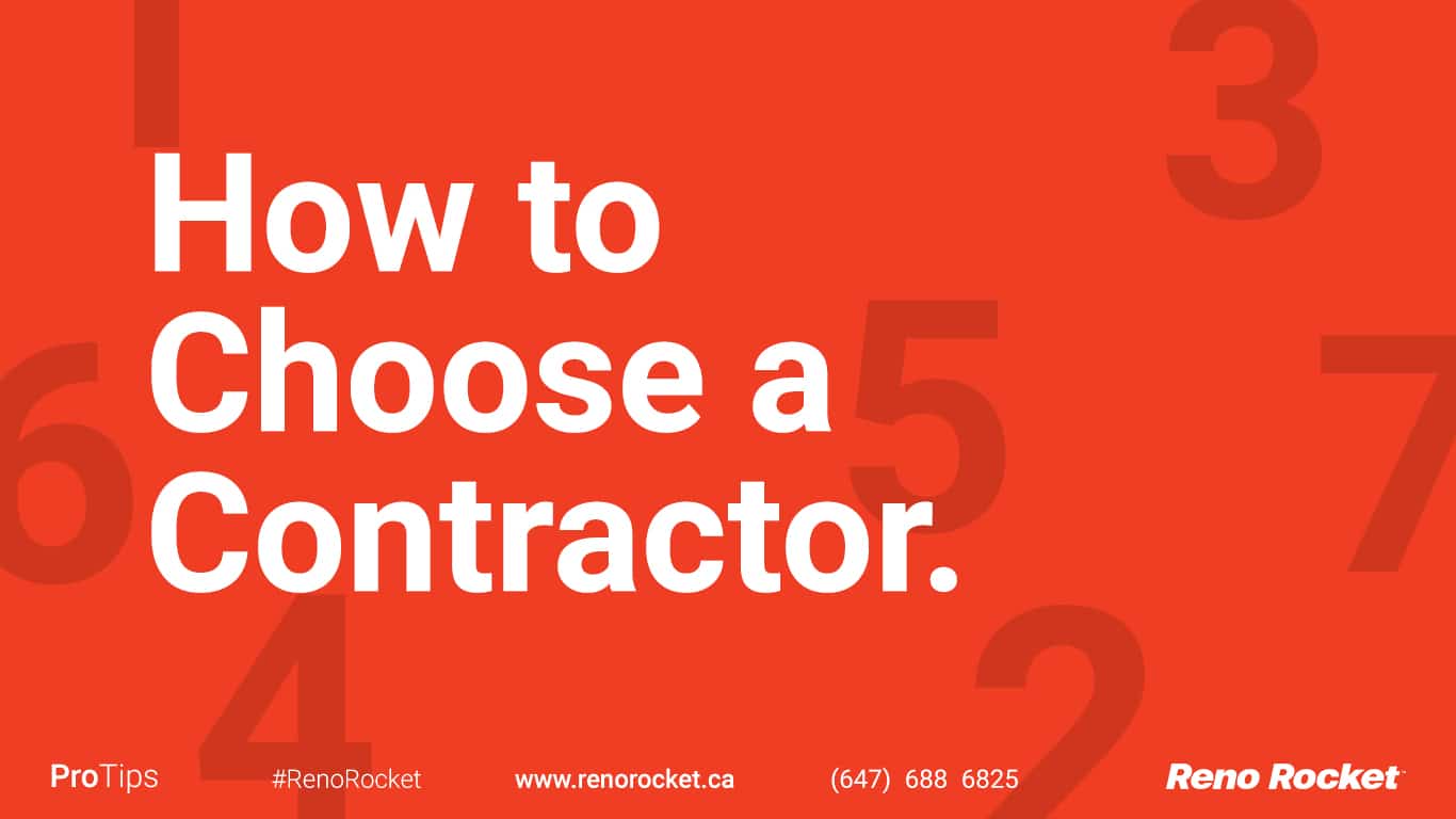 How To Choose A Contractor » Reno Rocket Home Renovations